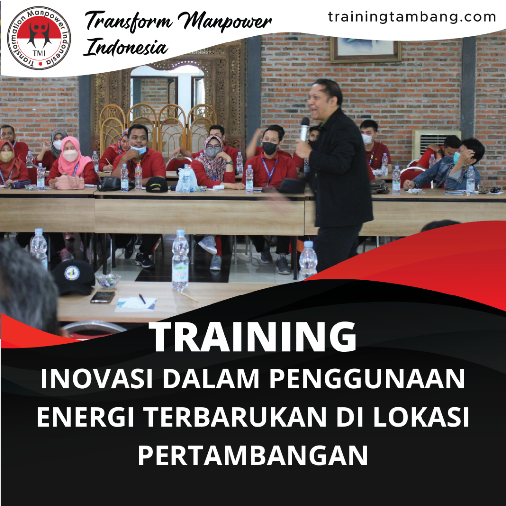 TRAINING INOVASI DALAM PENGGUNAAN ENERGI TERBARUKAN