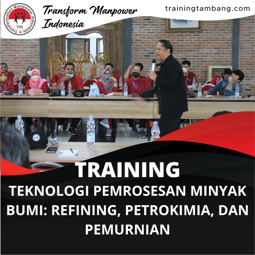 TRAINING TEKNOLOGI PEMROSESAN MINYAK BUMI