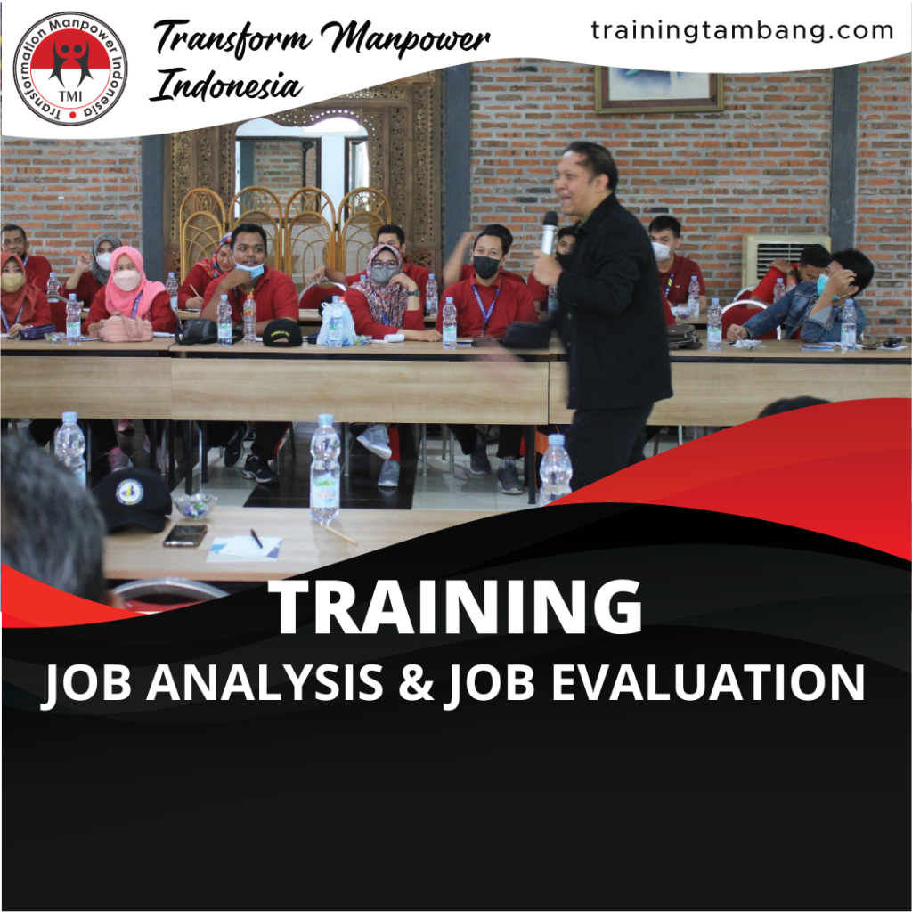 TRAINING JOB ANALYSIS & JOB EVALUATION