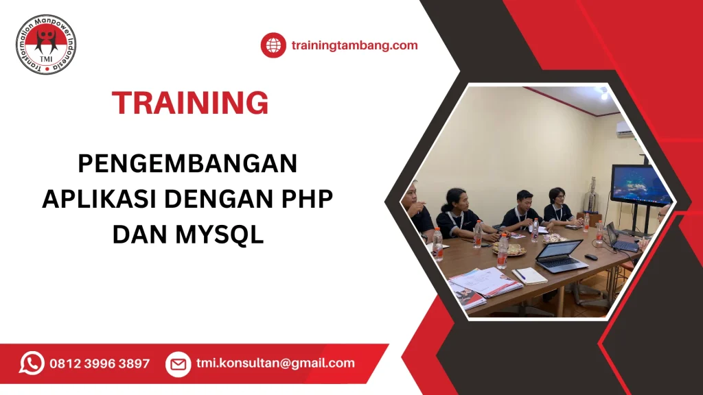 TRAINING PENGEMBANGAN APLIKASI DENGAN PHP DAN MYSQL - Training Tambang Indonesia
