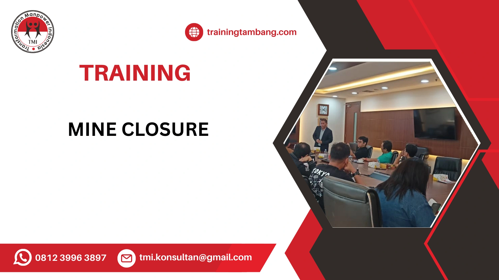 TRAINING MINE CLOSURE - Training Tambang Indonesia